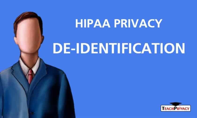 HIPAA Training | De-Identification | TeachPrivacy