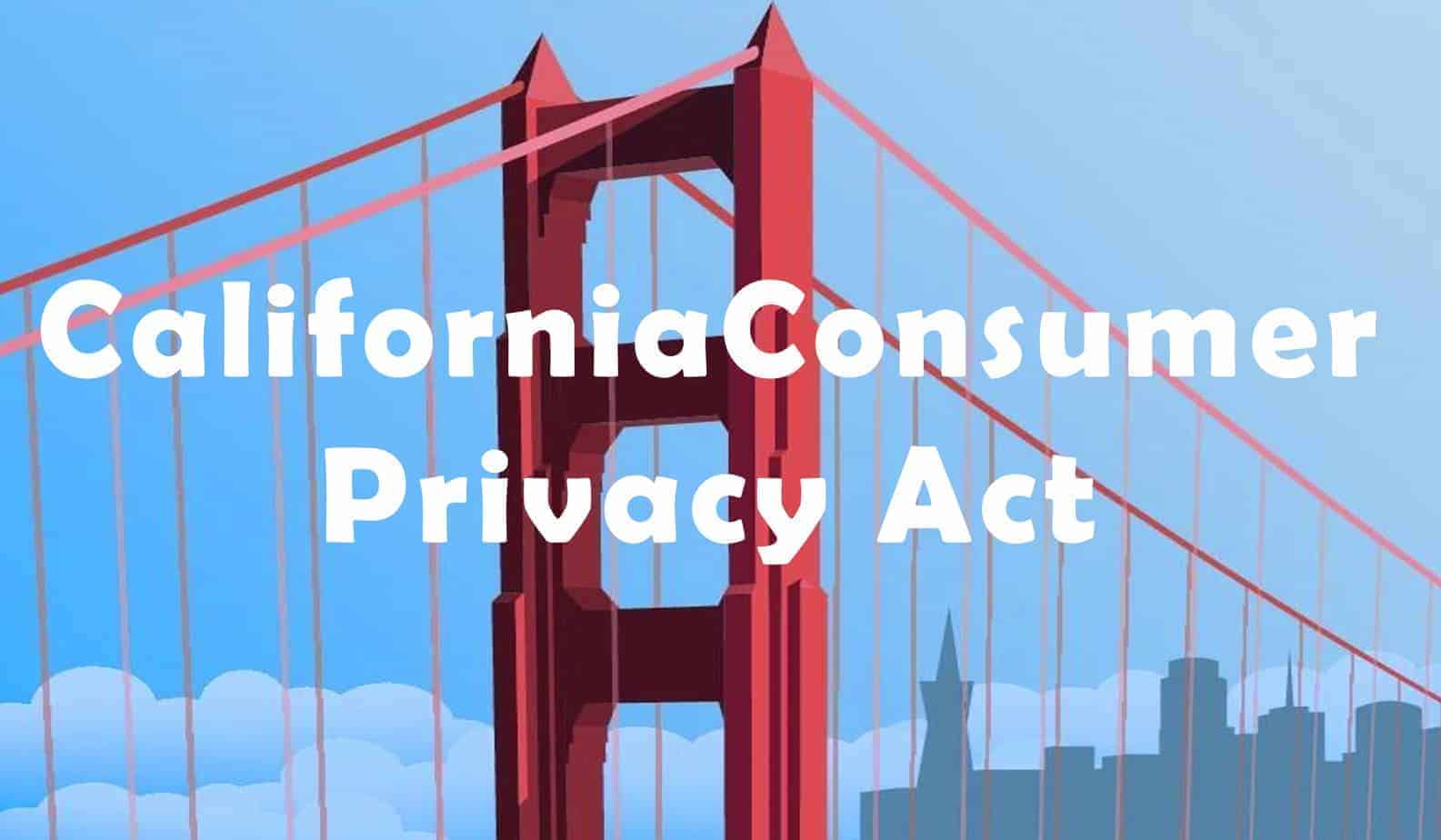 California Consumer Privacy Act of 2018