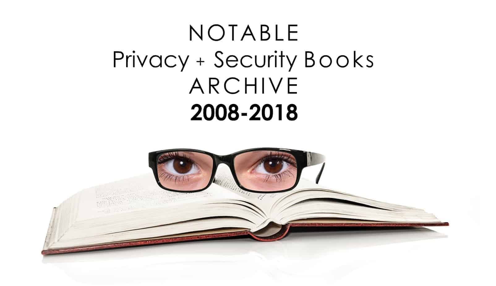 Notable Privacy and Security Books