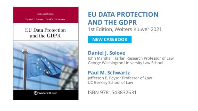New Casebook - EU Data Protection and the GDPR