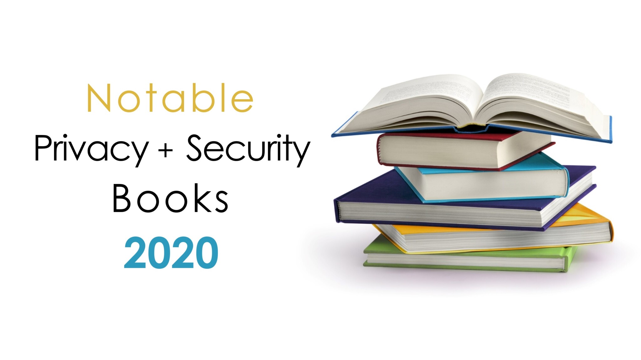 Notable Privacy and Security Books 2020 - TeachPrivacy