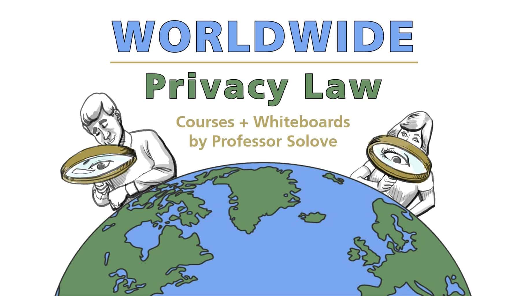 Worldwide Privacy Law Training Courses