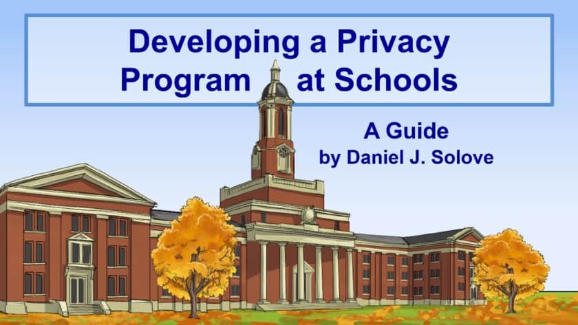 School Privacy Privacy Program Guide