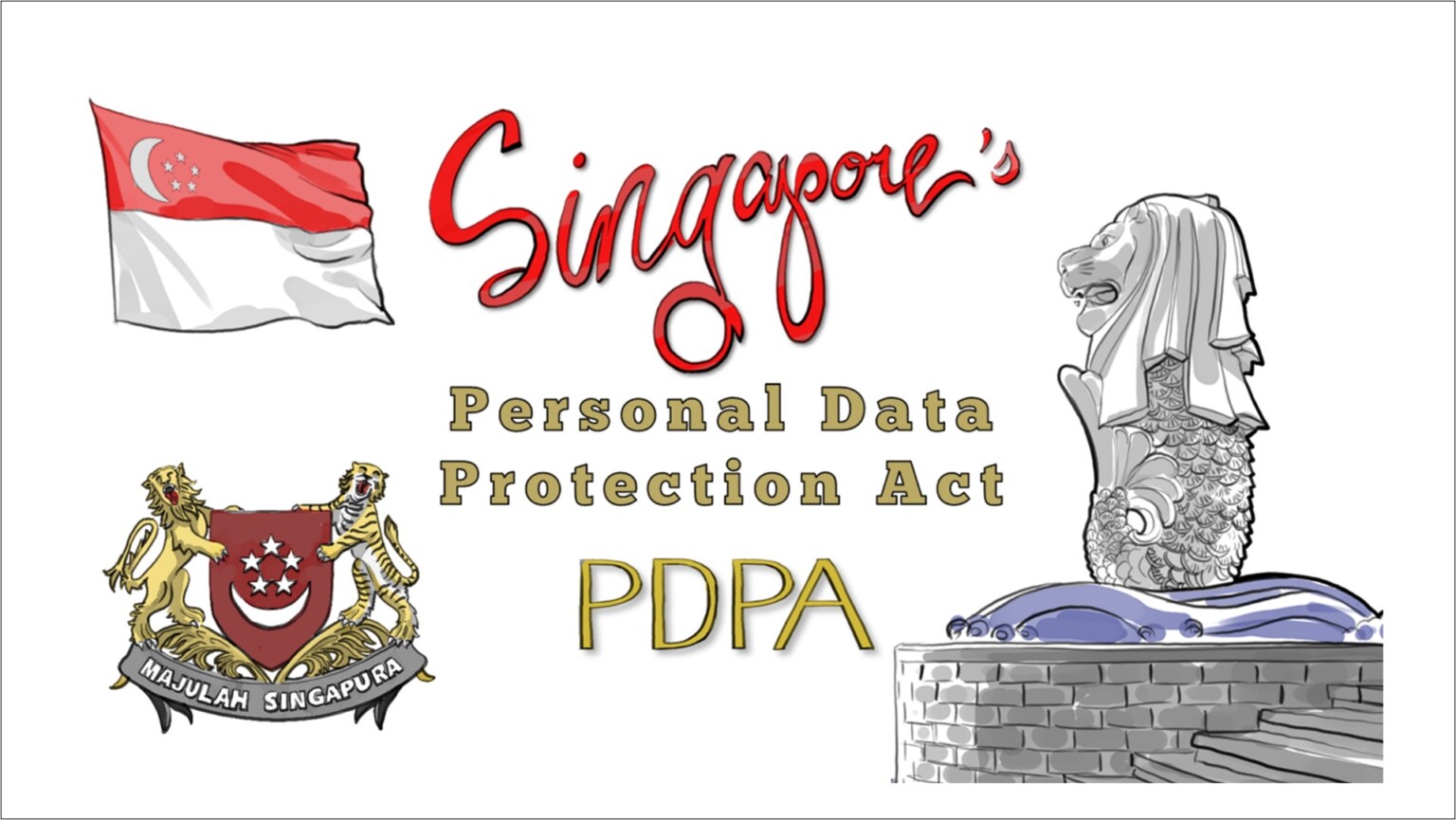 Singapore's Personal Data Protection Act (PDPA) - TeachPrivacy