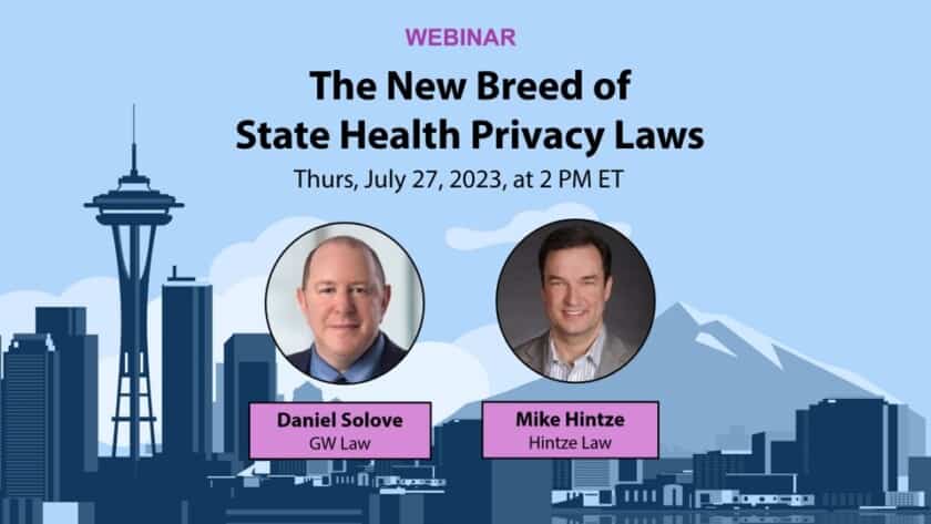 The New Breed of State Health Privacy Laws