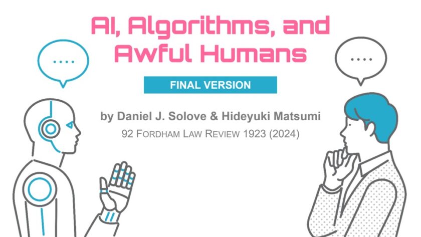 AI, Algorithms, and Awful Humans - Final Published Version - TeachPrivacy