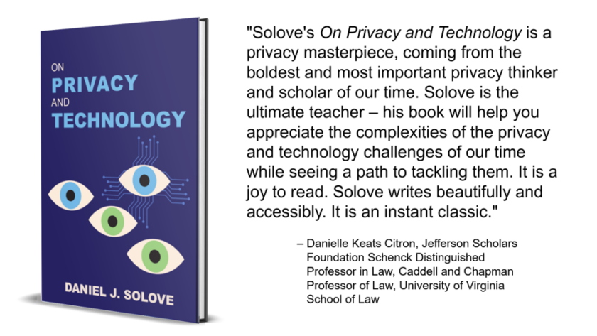 My Forthcoming Book, ON PRIVACY AND TECHNOLOGY, Available for Pre-Order ...