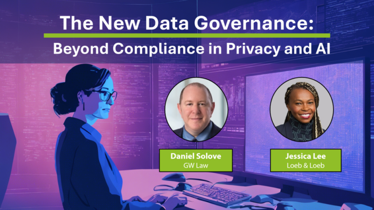 Webinar - The New Data Governance: Beyond Compliance in Privacy and AI - TeachPrivacy