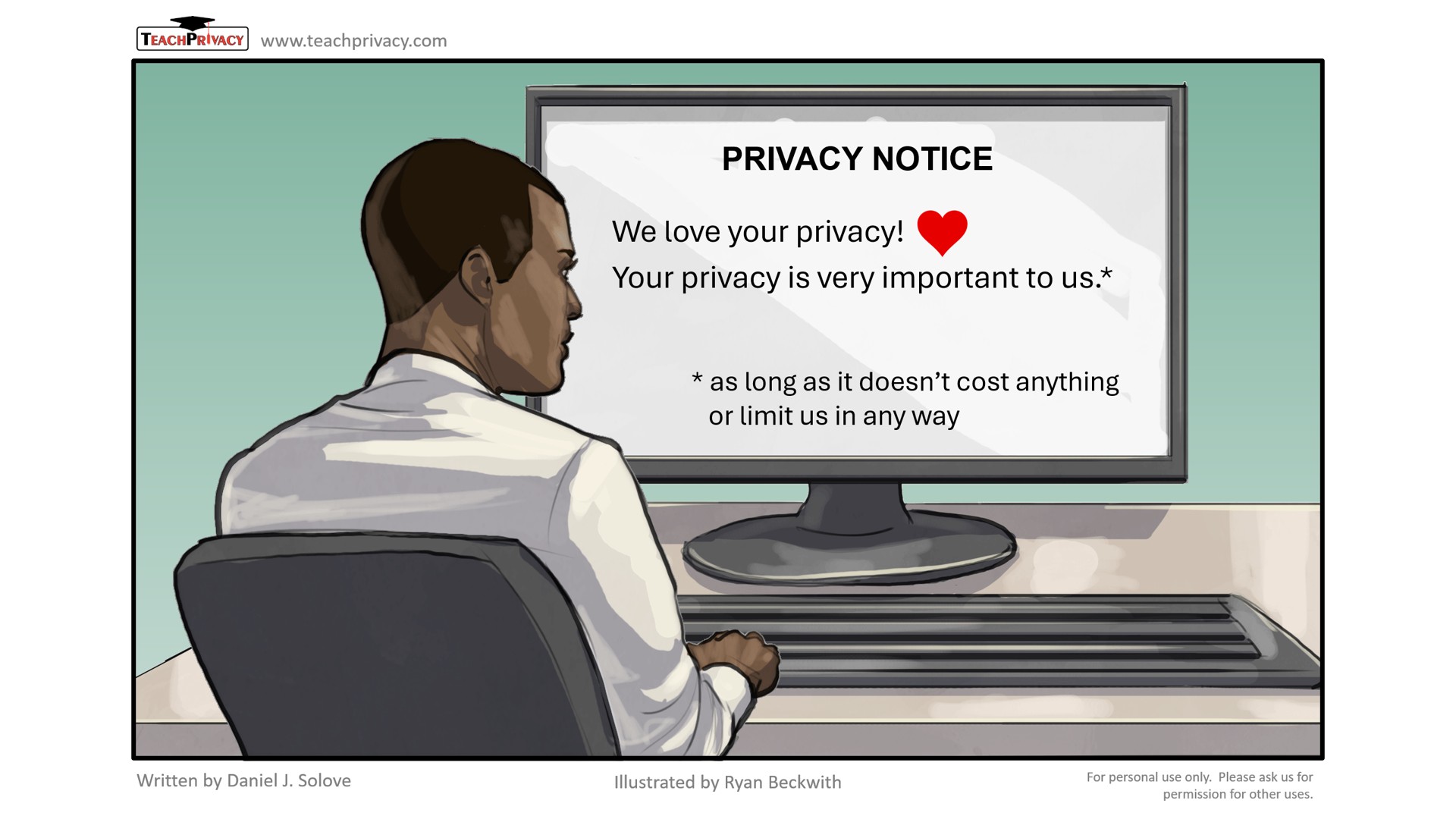 Cartoon: Your Privacy Is Very Important to Us - TeachPrivacy